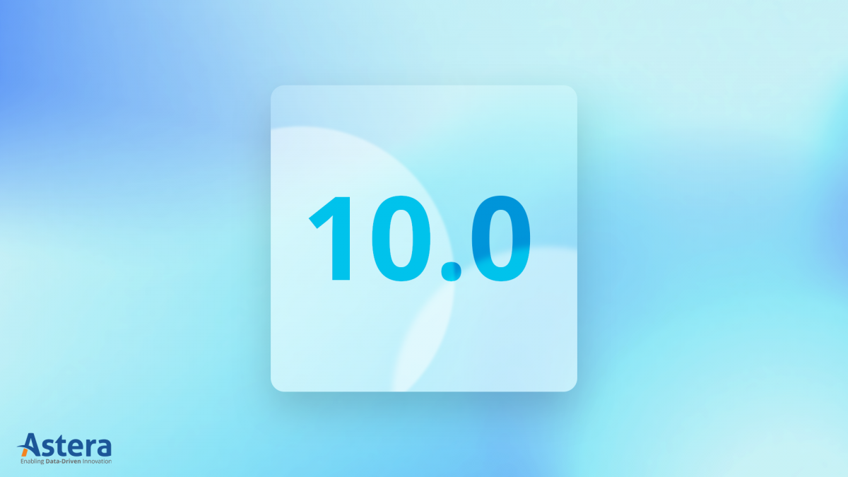 Astera Releases Version 10.0 — Featuring AI Capabilities and more! | Astera
