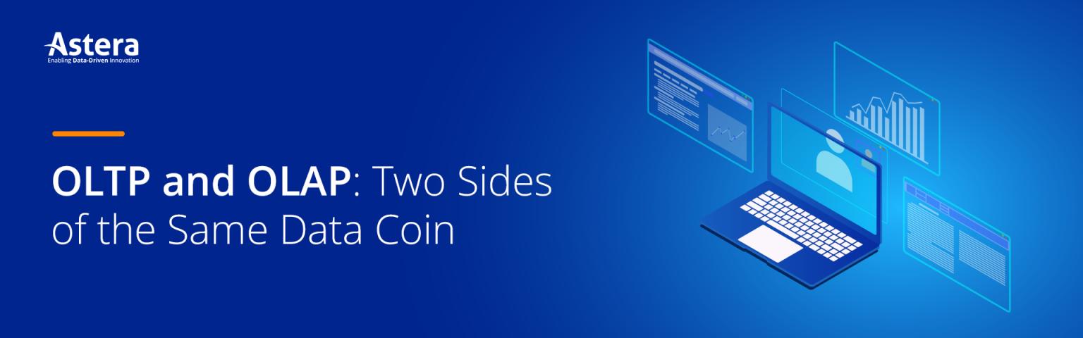 OLTP vs OLAP: Two Sides of the Same Data Coin? | Astera