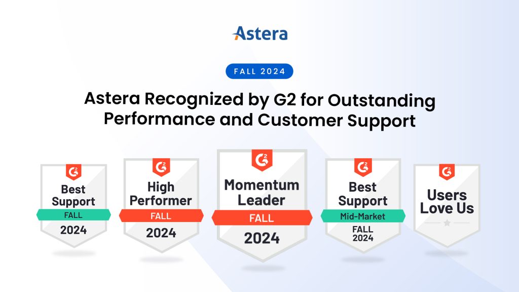 Astera Recognized as a Momentum Leader in G2’s Fall 2024 Report